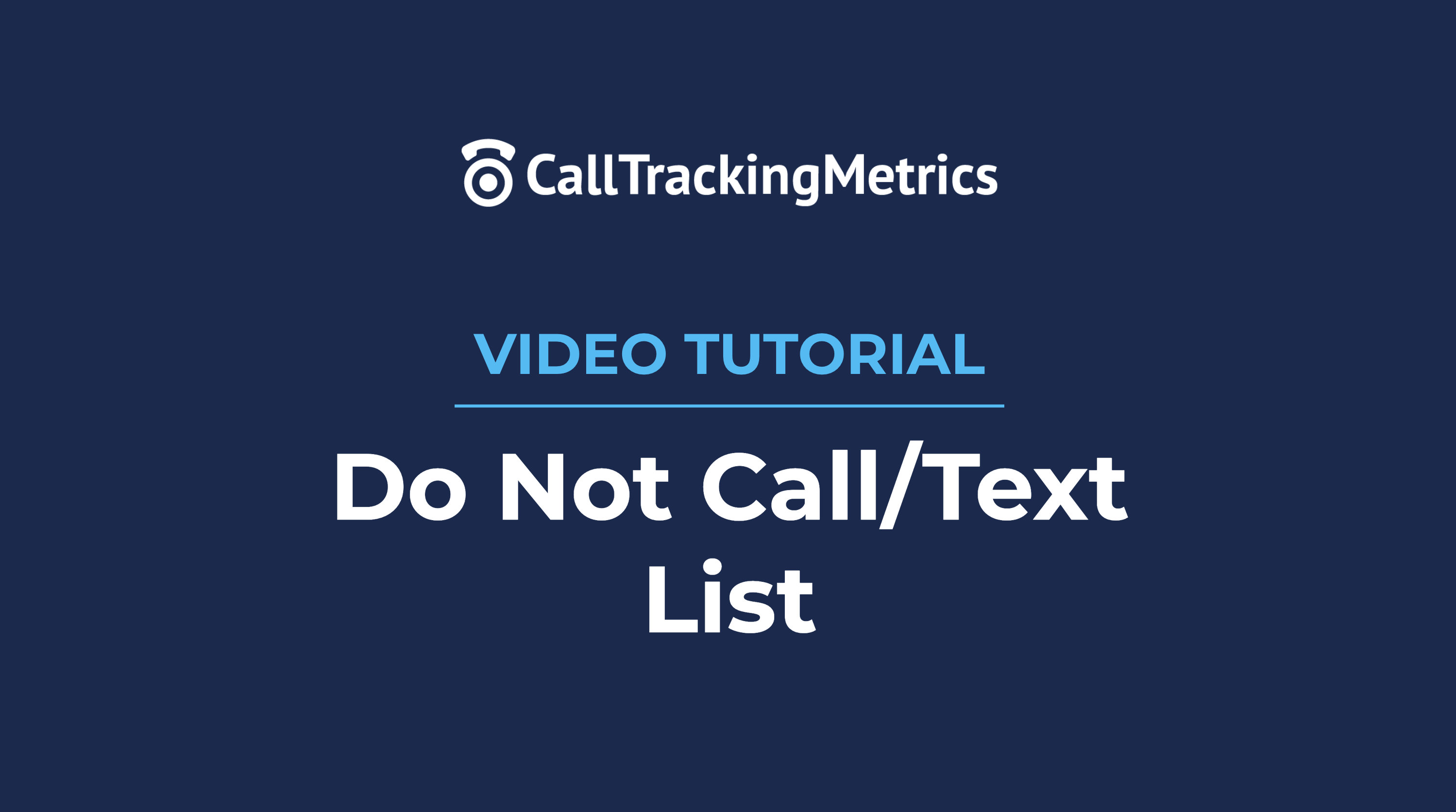 Do Not Call/Text List | CTM Training Center