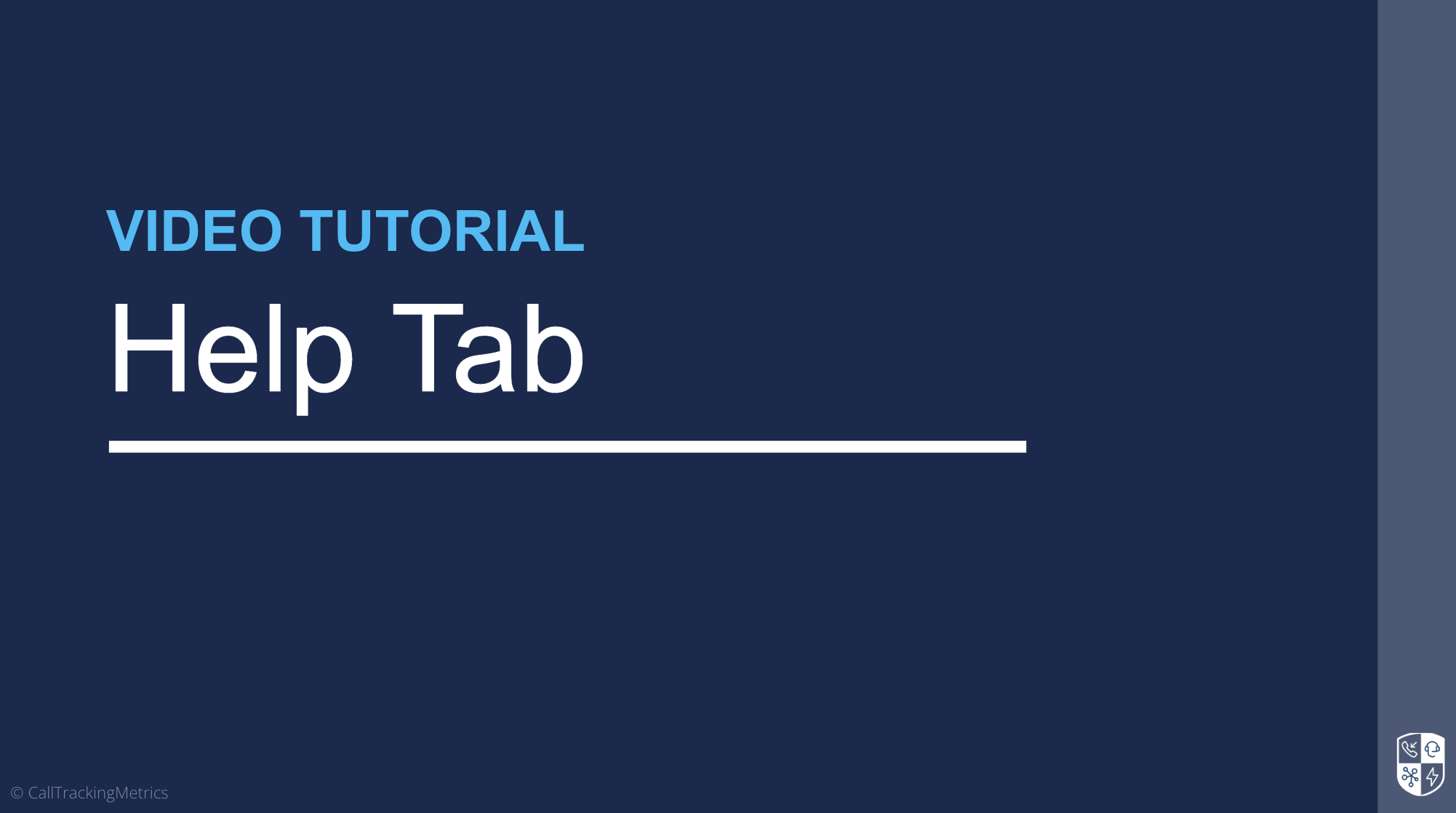 Help Tab | CTM Training Center
